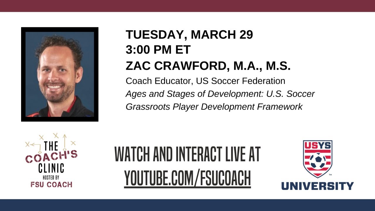 The Coach's Clinic - Ages and Stages of Development by Zac Crawford