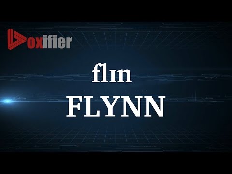 How to Pronunce Flynn in English - Voxifier.com
