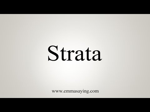 How To Say Strata