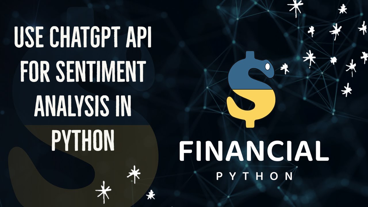 Use ChatGPT API for Sentiment Analysis in Python