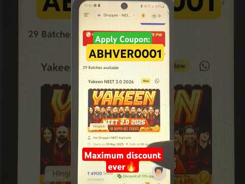 pw discount coupon yakeen neet 2.0 2026 | yakeen neet 2.0 2026 #pwdiscount#yakeenbatch2#yakeenbatch