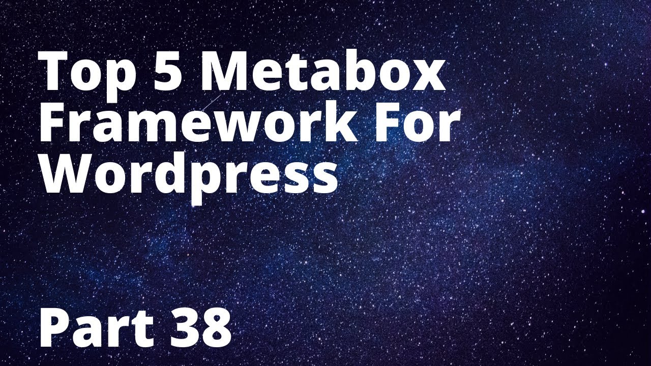 Top 5 Metabox Framework For Wordpress | Wordpress Theme Development Part 38 | Tech Tian