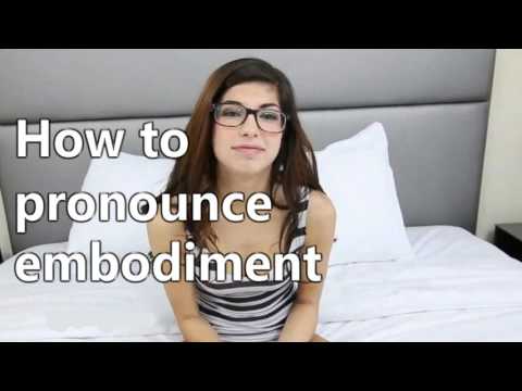 how to pronounce embodiment