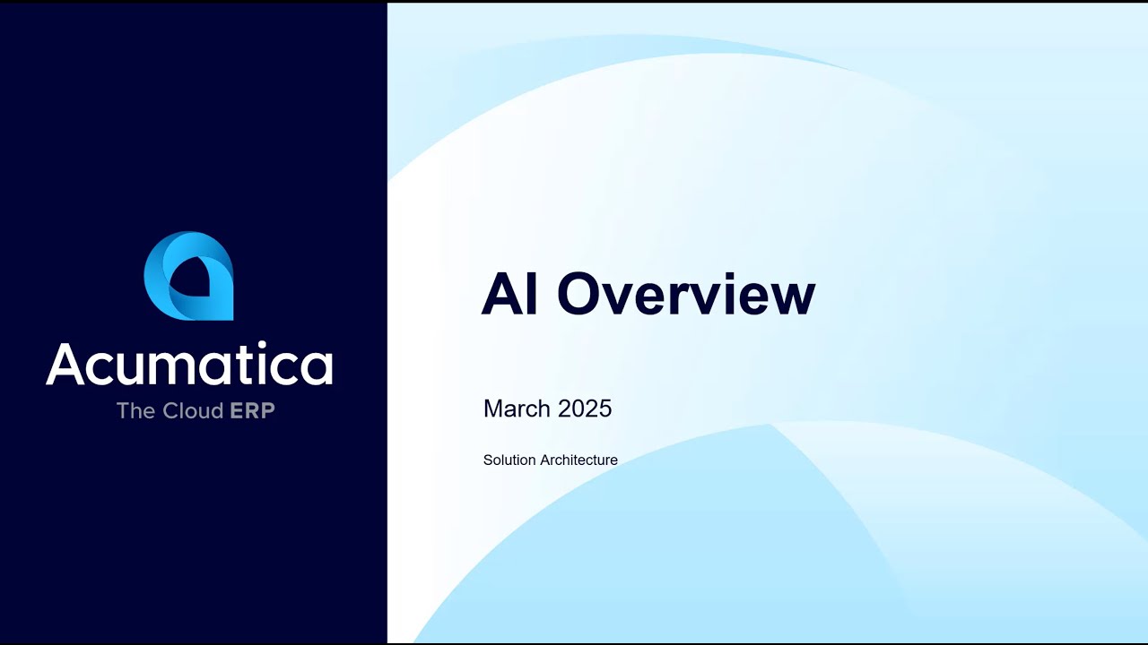 Acumatica AI-First Overview 2025