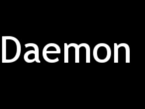 How to Pronounce Daemon
