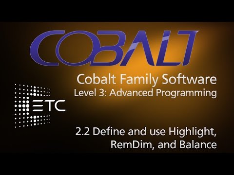 2.2 Define and use Highlight, RemDim, Balance, and Compare