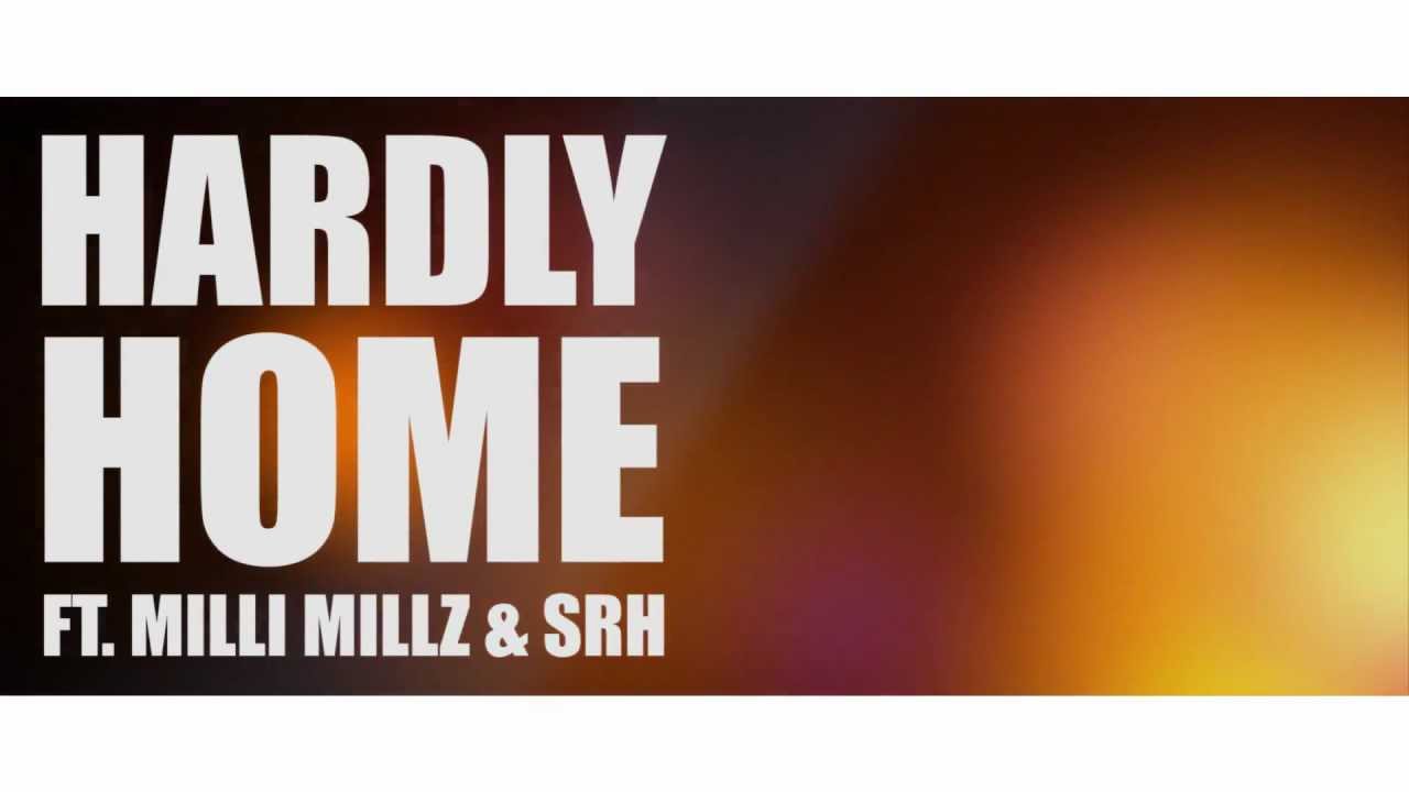 Famous - Hardly Home feat. Milli Millz & SRH [Promo Verse]