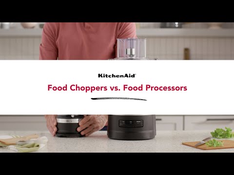 KitchenAid® Food Choppers vs. Food Processors