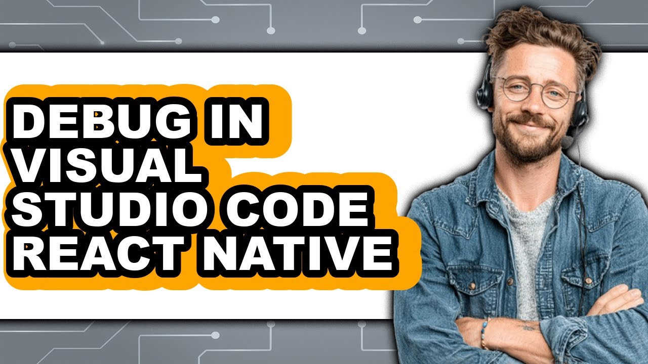 How to Debug in Visual Studio Code React Native (easy Method)