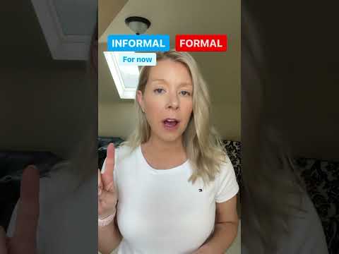 Informal vs. Formal Business English