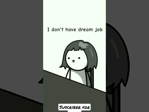 what is ur dream job?#jobs#job#memes#trending#animation#fun#shorts#videos#meme#anime#100k#shortsfeed
