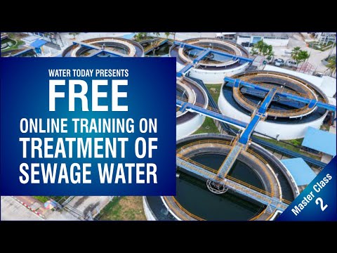 Sewage Treatment Plant Training | STP Process | Water Today