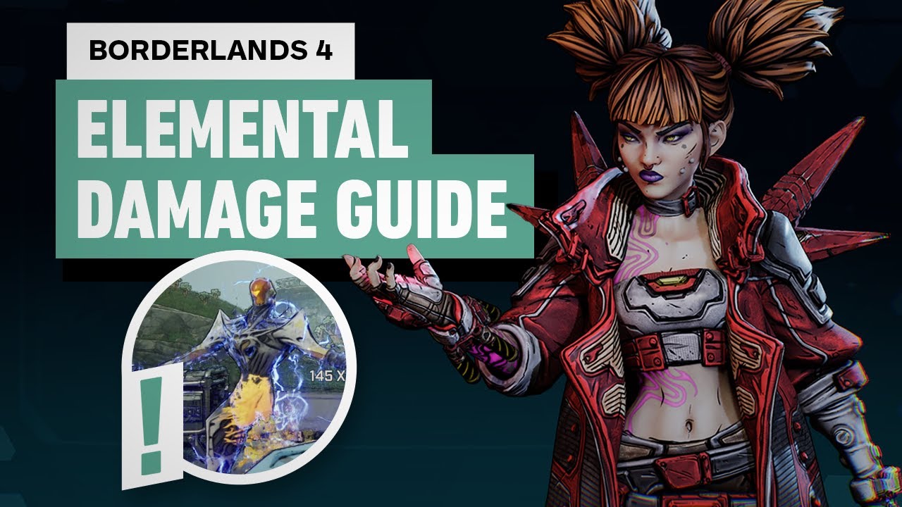 Borderlands 4 - Elemental Damage and Weaknesses Explained
