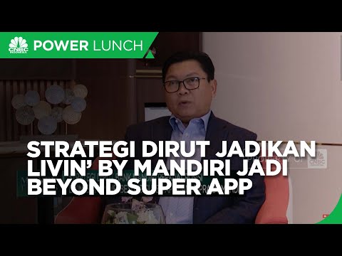 3 Strategi Dirut Bank Mandiri Jadikan Livin' by Mandiri Sebagai Beyond Super App