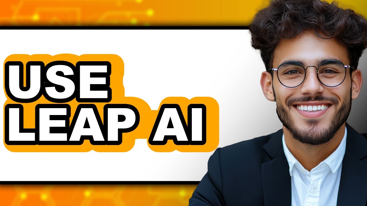 How to Use Leap AI - Easy Guide