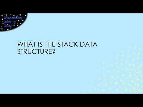The Stack Data Structure