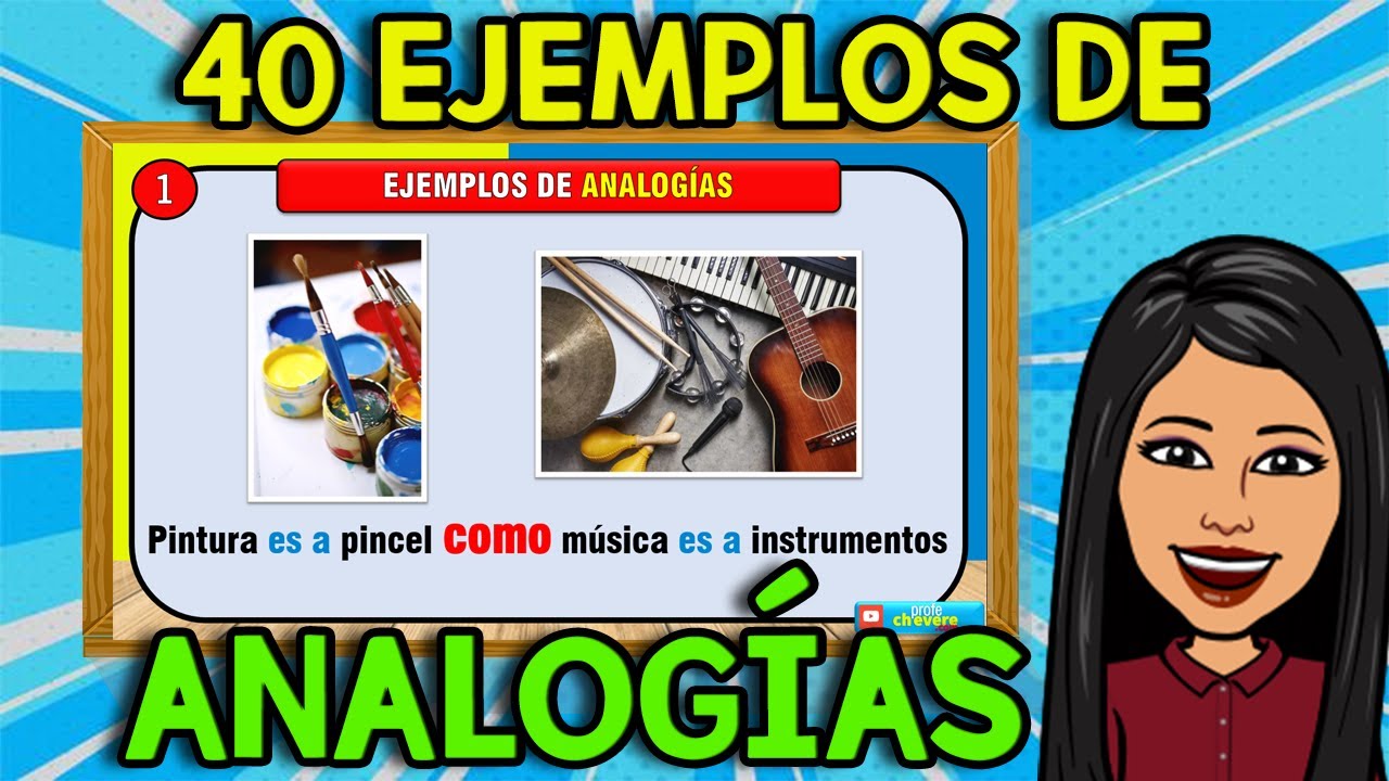 40 EJEMPLOS de ANALOGÍA l ANALOGIAS