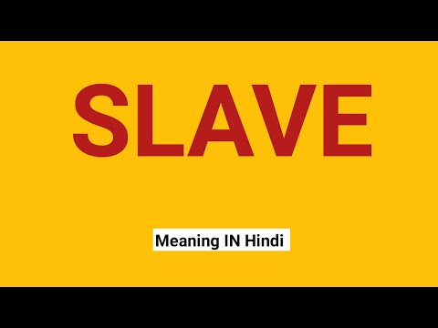 slave ka matlab kya hota hai || slave in hindi || #slave1