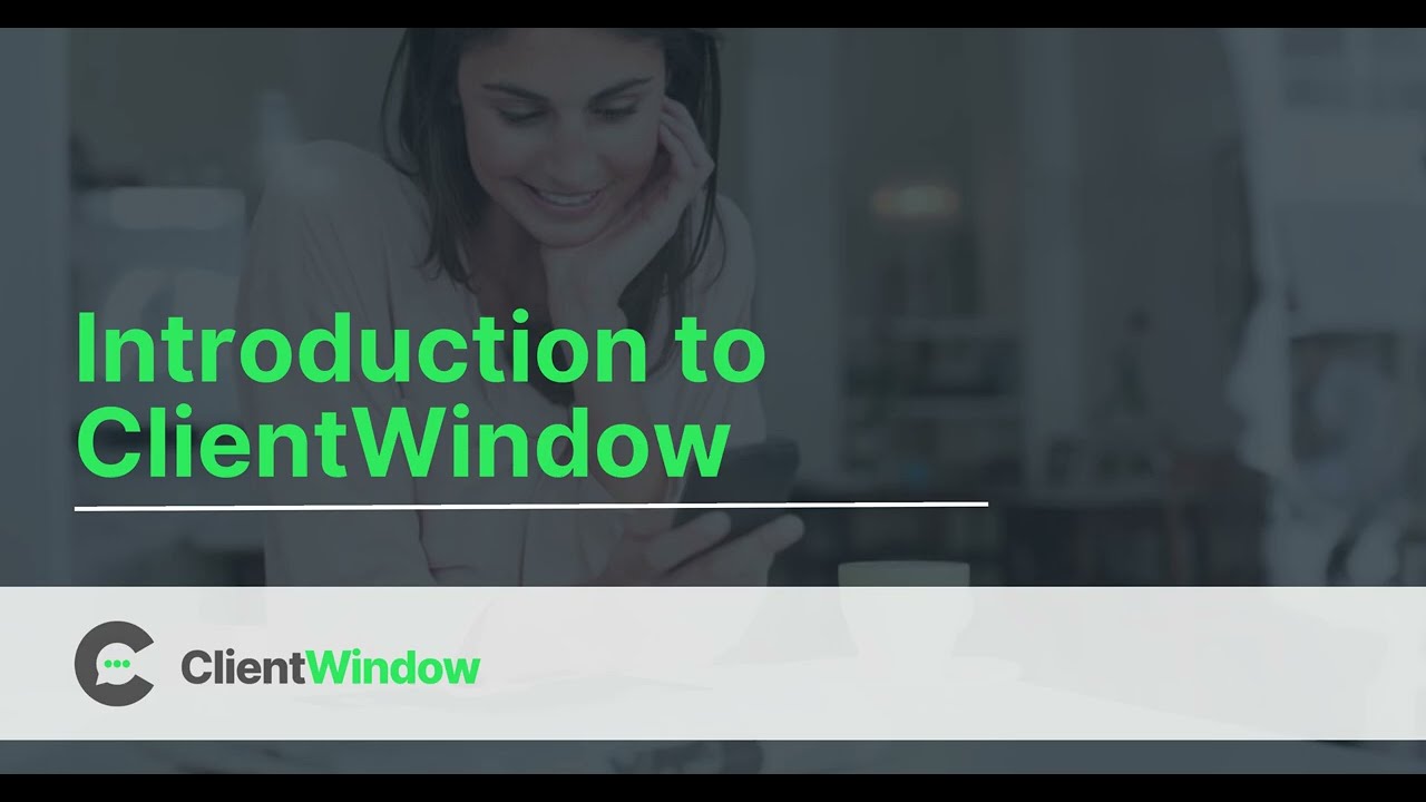ClientWindow: Introduction to ClientWindow