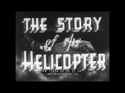 “THE STORY OF THE HELICOPTER” 1940’S U.S. ARMY AIR FORCES EDUCATIONAL FILM SIKORSKY XR-4 12834