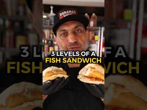 The 3 Levels of a Fish Sandwich
