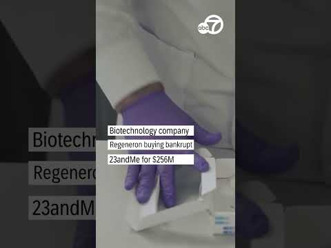 Biotechnology company Regeneron buying bankrupt 23andMe for $256M