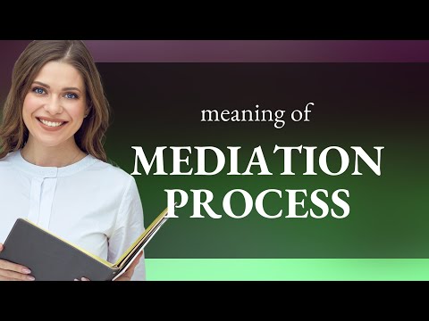Understanding the Mediation Process: A Guide for English Learners