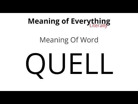 Meaning of Word - Quell Meaning