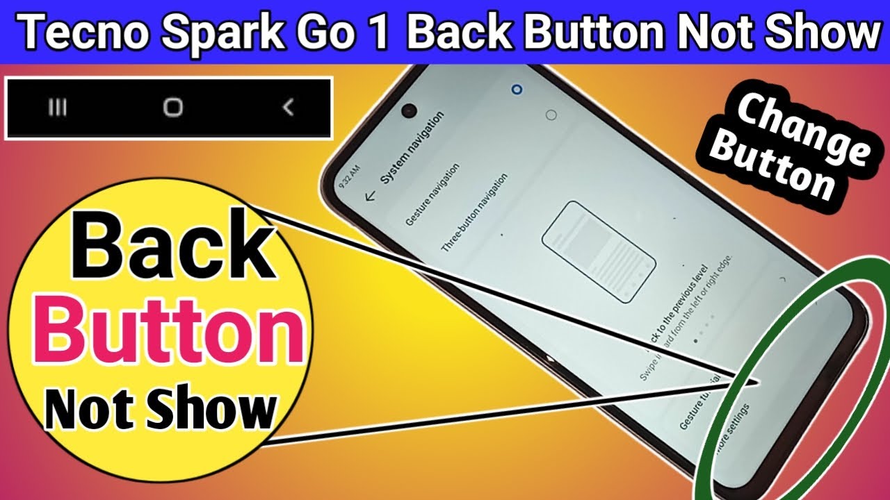 Tecno spark go 1 back button not show