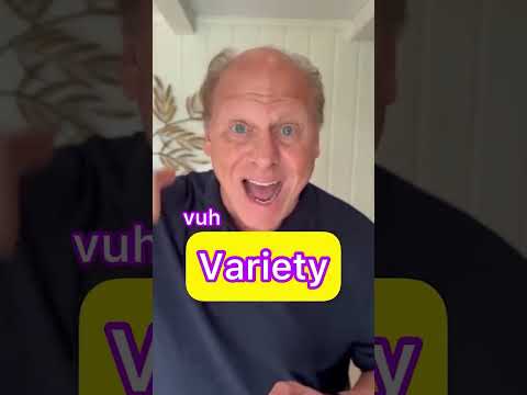 How do you say Variety?