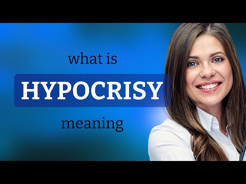 Hypocrisy | HYPOCRISY definition