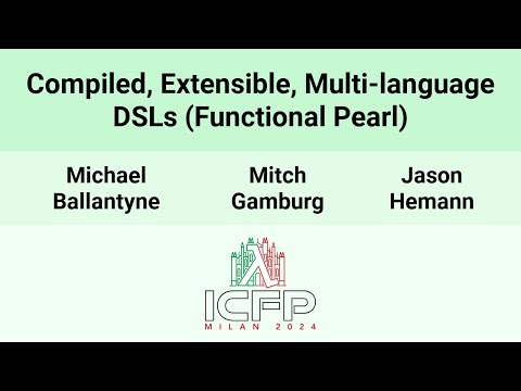 [ICFP24] Compiled, Extensible, Multi-language DSLs (Functional Pearl)