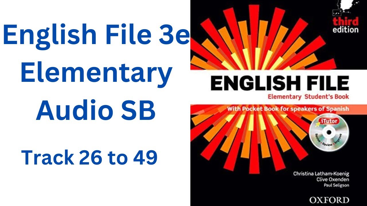 English File 3e Elementary Audio SB Track 1.26 to 1.49