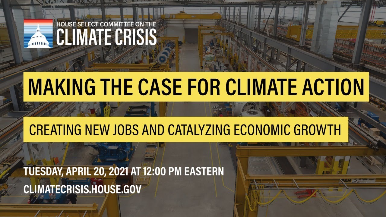 Making the Case for Climate Action: Creating New Jobs and Catalyzing Economic Growth