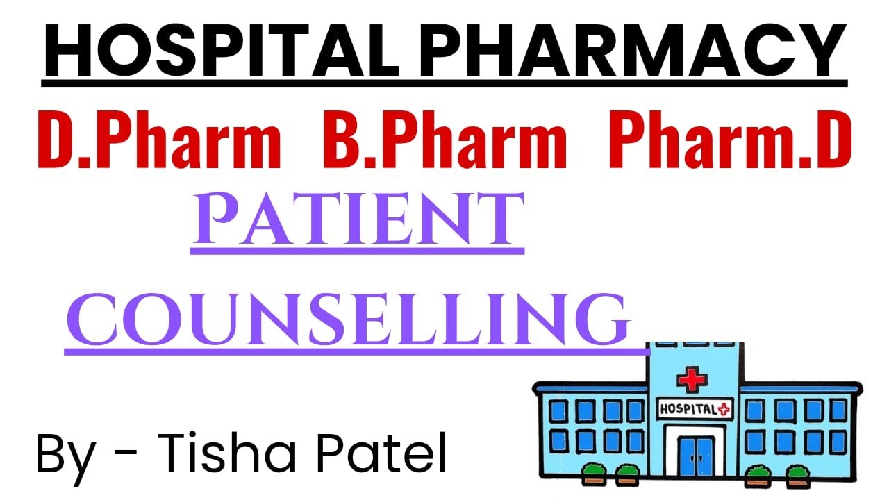 Understanding Patient Counseling: A Comprehensive Guide for Pharmacists ...