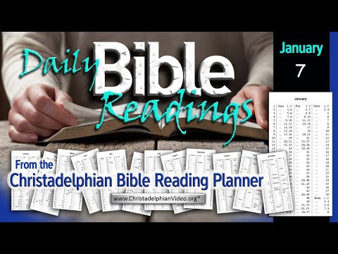 Daily Bible readings from the Christadelphian Reading plan 7th Jan, Gen 13 14, Psa 17, Matt 9