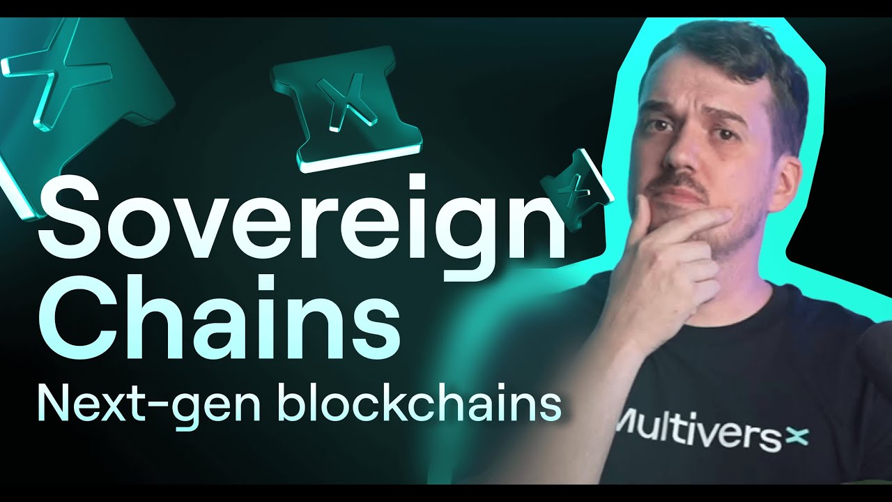 Sovereign Chains - Next-gen blockchains