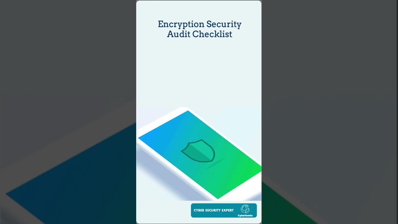 Encryption Ssecurity Audit Checklist
