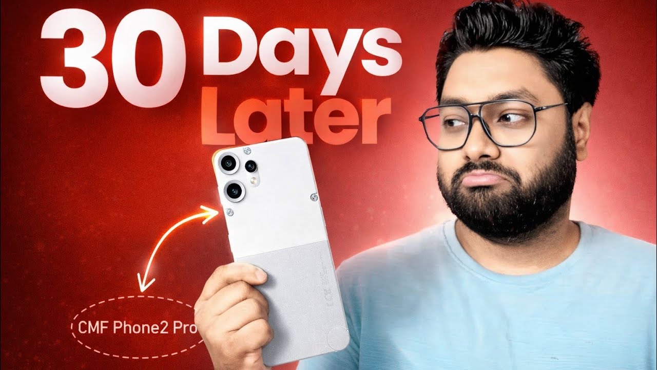 CMF Phone 2 pro Review After 30 Days – Is It Still Worth It?