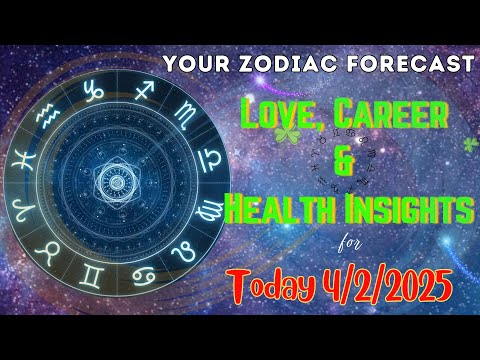Your Zodiac Forecast Love, Career & Health Insights for February 4, 2025| Buddhism Wisdom Teachings