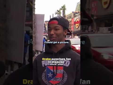 Drake surprises fan in disguise