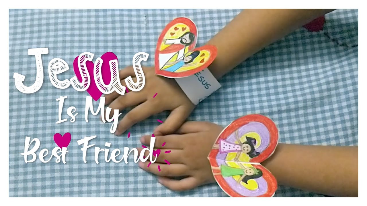 Jesus is my Best Friend - Friendship Band | Craftivity
