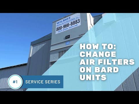 How To Change Air Filters On Bard Units - Wilmot Modular Structures
