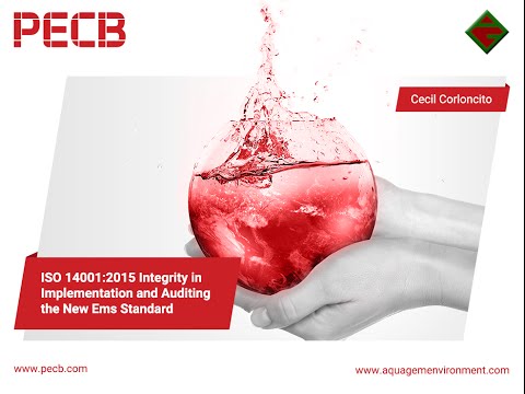 ISO 14001:2015 Integrity in Implementation and Auditing the New EMS Standard