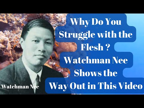 The Works of The Flesh By Watchman Nee (chapter 1 Contd)