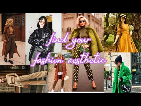 8 FASHION AESTHETICS || FIND YOUR FASHION AESTHETIC VINTAGE | OLD MONEY | LIGHt AND DARK ACADEMIA