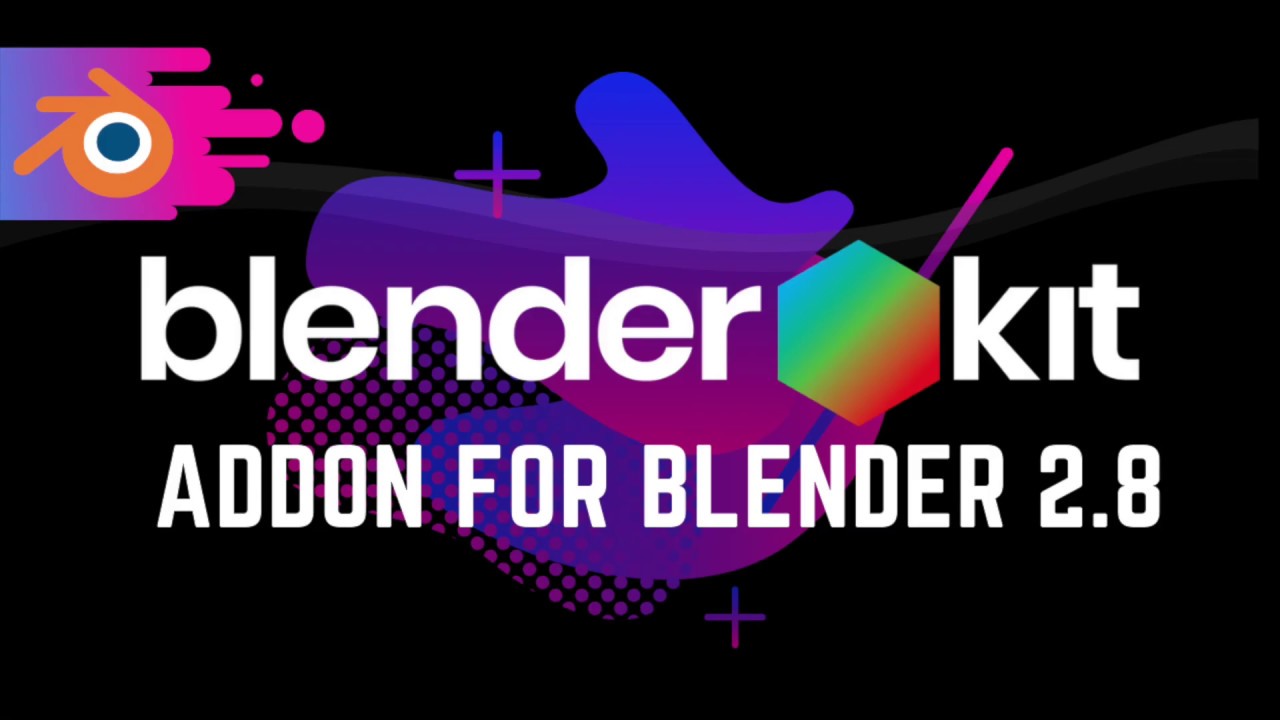 Blender 2 8: BlenderKit Addon