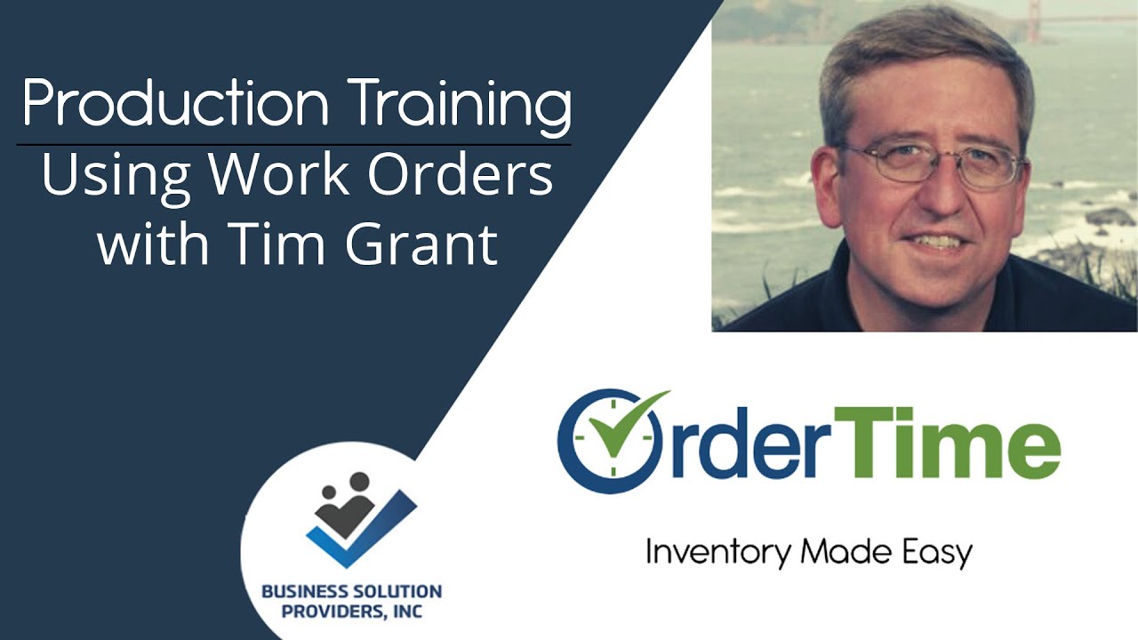 Production Training - Using Work Orders