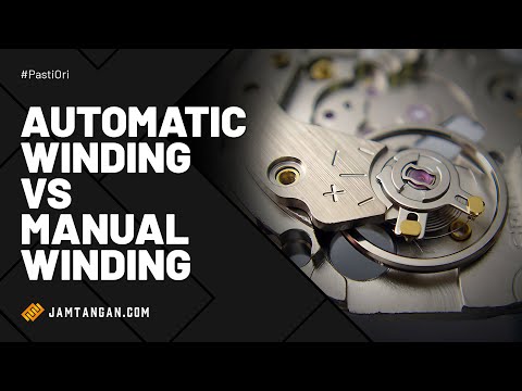 Perbedaan Automatic dan Manual Winding Pada Jam Tangan