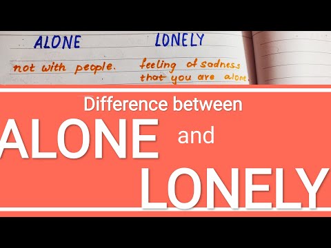 Alone and Lonely | Confusing Words